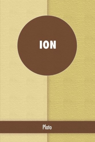 Ion: Plato, Jowett, Benjamin: 9781981436583: Amazon.com: Books