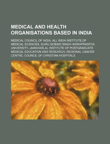 Amazon.co.jp: Medical and Health Organisations Based in India: Medical ...