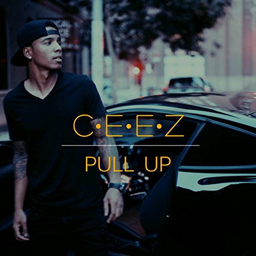 Écouter Pull Up par The Ceez sur Amazon Music Unlimited