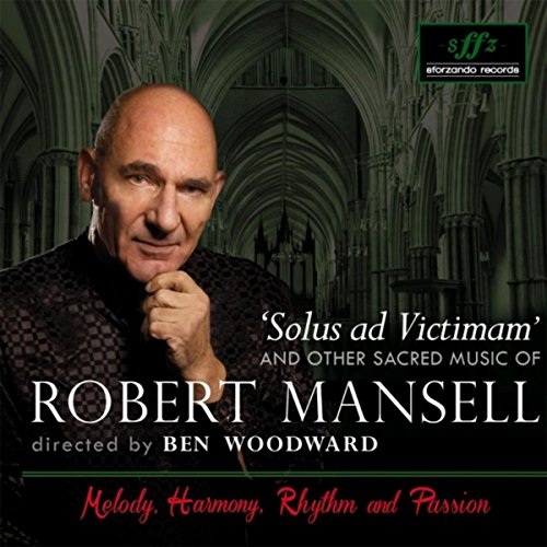 Play Sacred Music of Robert Mansell by Ben Woodward on Amazon Music