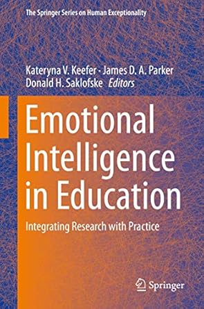 Amazon.com: Emotional Intelligence in Education (The Springer Series on ...