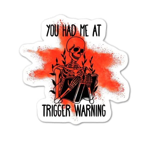 Amazon.com: You Had Me at Trigger Warning Skeleton Smut Romance Book ...