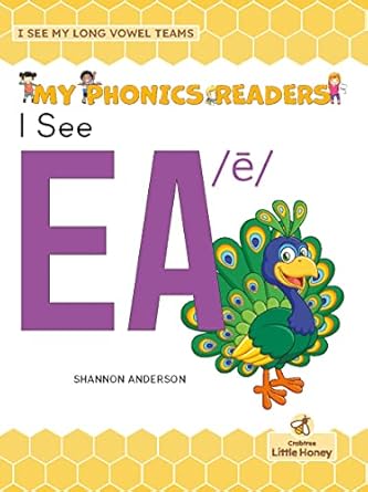 Amazon.com: I See EA /ē/ (My Phonics Readers - I See My ABCs: Long ...