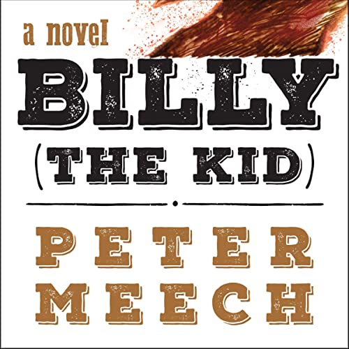 Amazon.com: Billy (the Kid): A Novel (Audible Audio Edition): Peter ...
