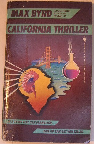 California Thriller: Byrd, Max: 9780553261790: Amazon.com: Books