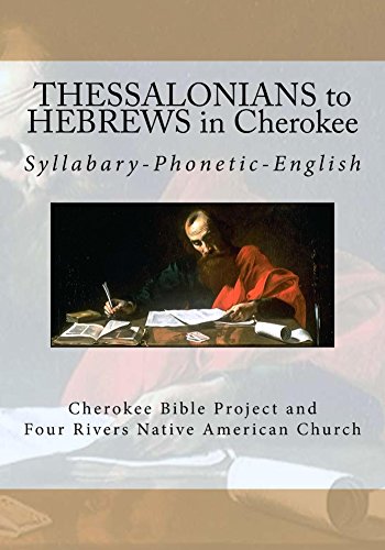Thessalonians to Hebrews in Cherokee (Cherokee Bible Project) eBook ...