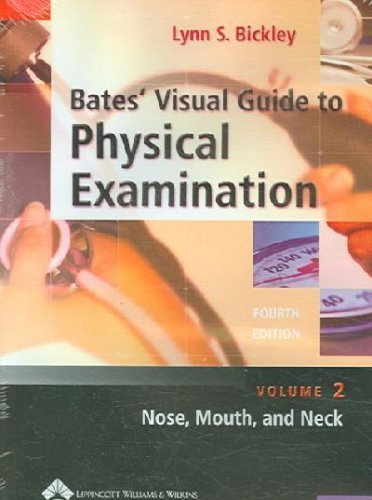 Amazon.com: Bates' Visual Guide to Physical Examination: Nose, Mouth ...