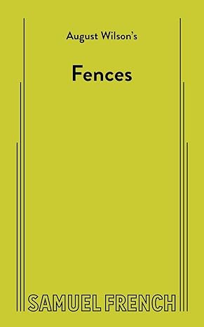 Amazon.com: Fences: 9780573619052: August Wilson: Books