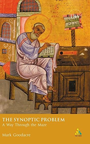 The Synoptic Problem: A Way through the Maze (Understanding the Bible ...