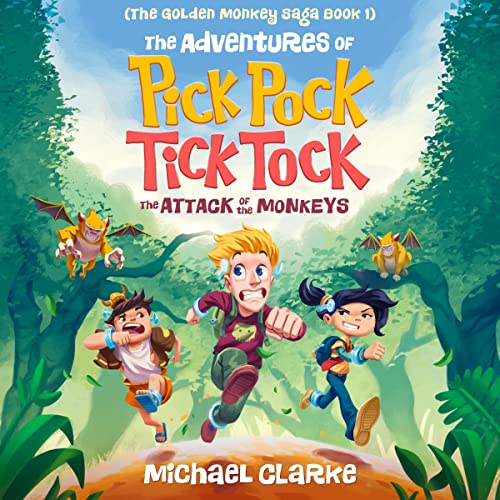 Amazon.com: The Adventures of Pick Pock, Tick Tock: The Golden Monkey ...