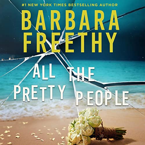 Amazon.com: All the Pretty People (Audible Audio Edition): Barbara ...