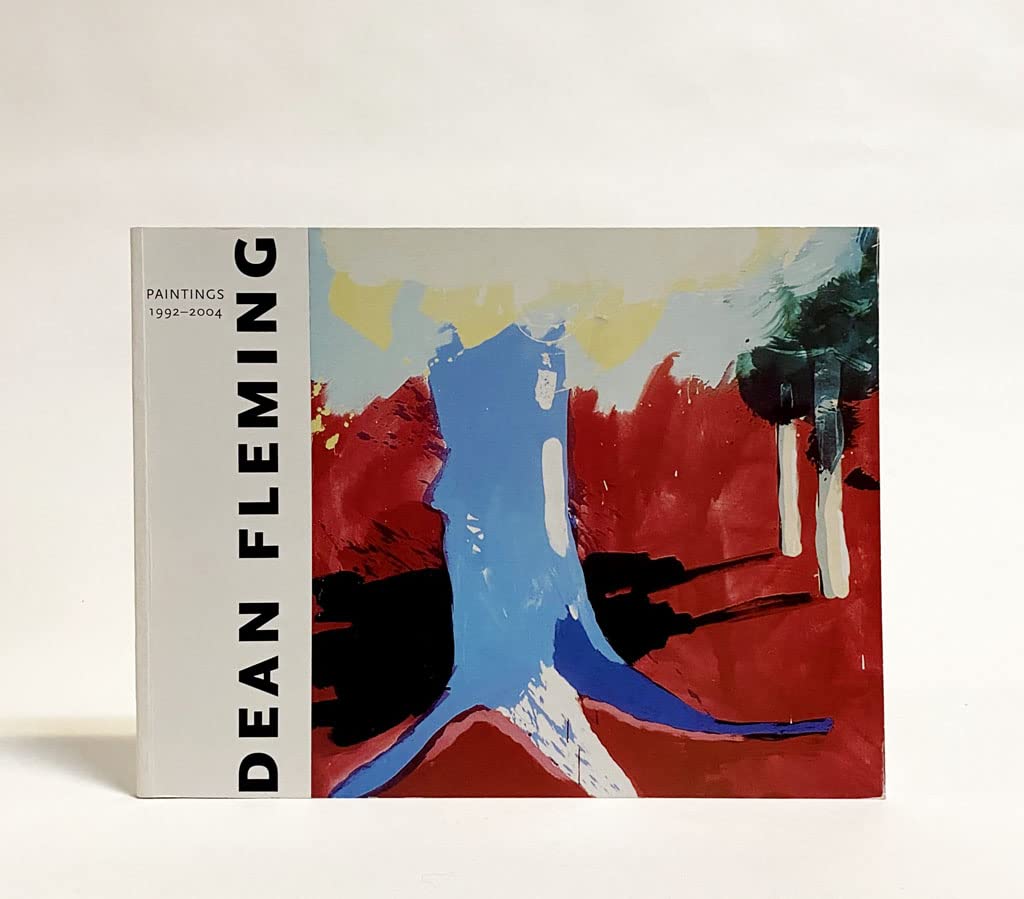 Dean Fleming: Paintings 1992-2004: FLEMING, DEAN: Amazon.com: Books
