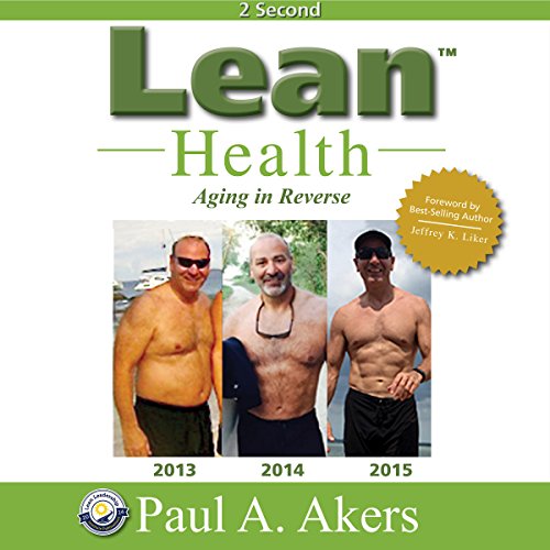 Amazon.com: Lean Health (Audible Audio Edition): Paul A. Akers, Paul A ...