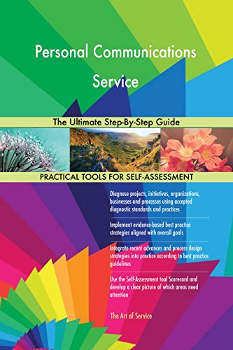 Personal Communications Service The Ultimate Step-By-Step Guide eBook ...