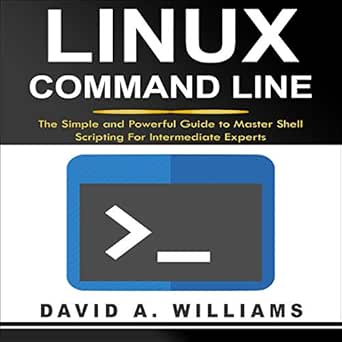 Amazon.com: Linux Command Line: The Simple and Powerful Guide to Master ...