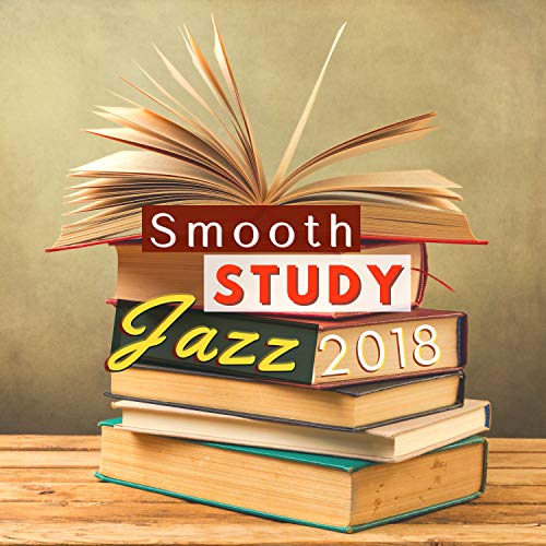 Play Smooth Study Jazz 2018 - Charming Jazzy Songs for Doing Summer ...