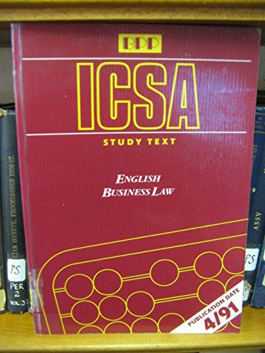 'ICSA STUDY TEXT: PRE-PROFESSIONAL, ENGLISH BUSINESS LAW': Institute of Chartered Secretaries ...