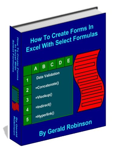 How To Create Excel Forms With Select Formulas How To Create Forms In How To Create Excel Forms With Select Formulas How To Create Forms In