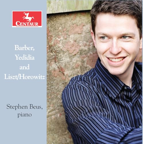 Amazon.com: Barber, Yedidia & Liszt: Piano Works : Stephen Beus ...