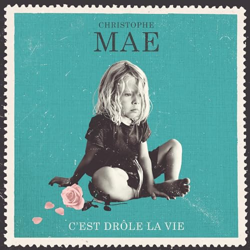 C'est drôle la vie (Édition Collector) von Christophe Maé bei Amazon ...