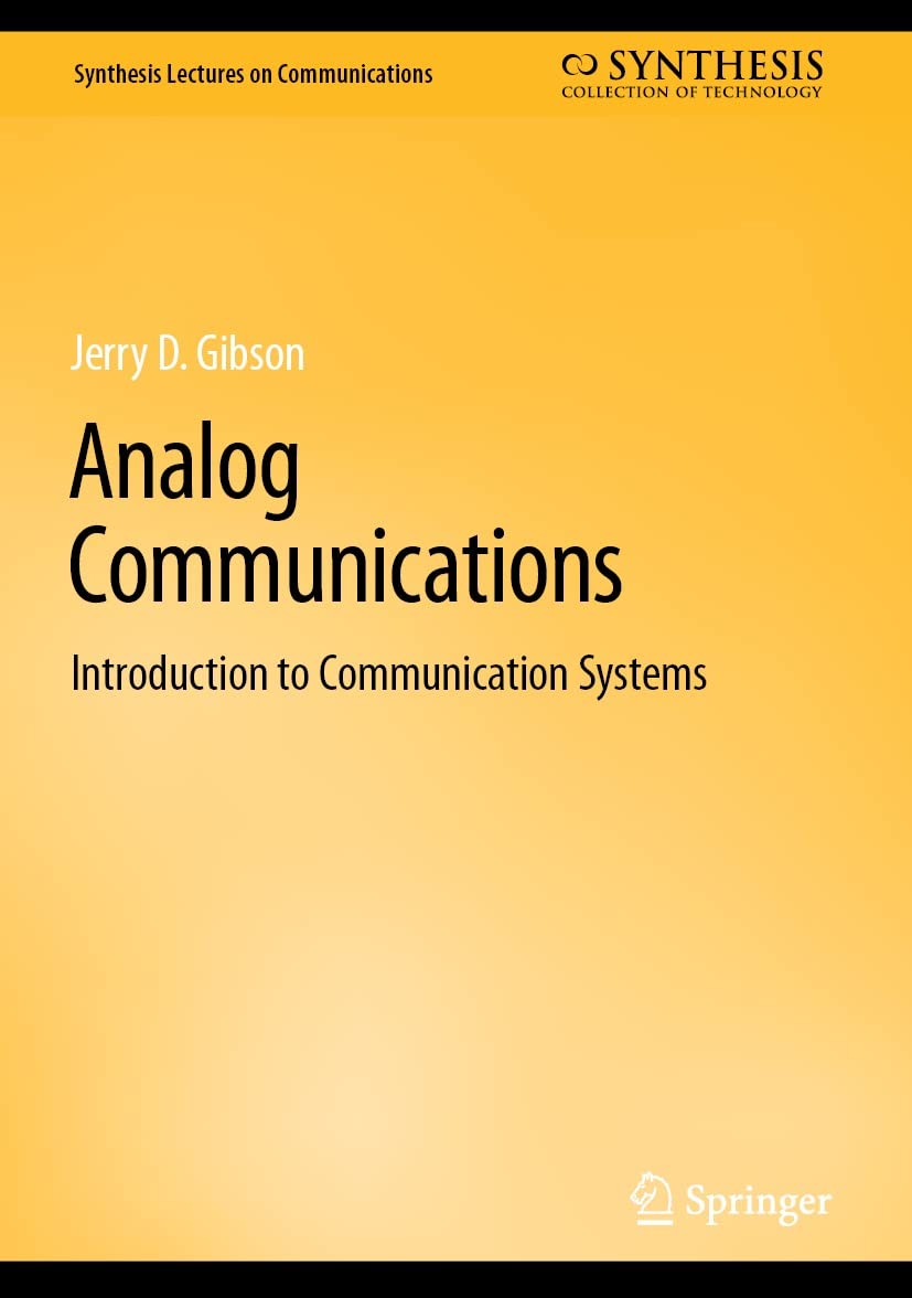 Amazon.co.jp: Analog Communications: Introduction to Communication Systems (Synthesis Lectures ...