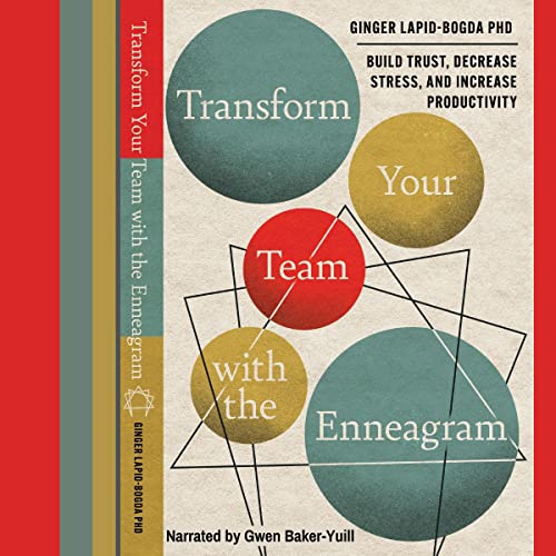 Amazon.com: Transform Your Team with the Enneagram: Build Trust, Decrease Stress, and Increase ...