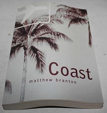 Coast: Matthew Branton: 9780747547433: Amazon.com: Books
