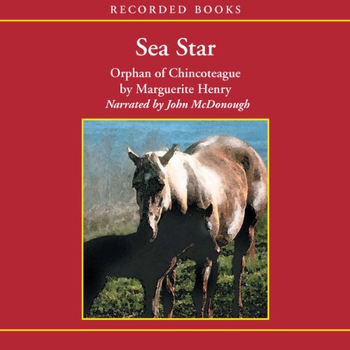 Sea Star: Orphan of Chincoteague (Audio Download): Marguerite Henry ...