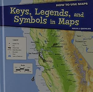 9781448861545: Keys, Legends, and Symbols in Maps (How to Use Maps ...