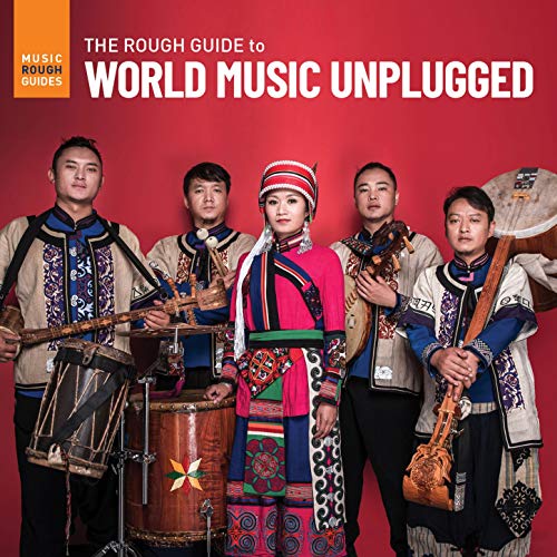Rough Guide To World Music Unplugged By VARIOUS ARTISTS On Amazon Music rough-guide-to-world-music-unplugged-by-various-artists-on-amazon-music