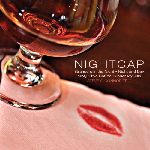 Play Nightcap by Steve O'Connor Trio on Amazon Music