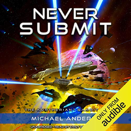 Never Surrender: The Kurtherian Gambit, Book 16 (Audio Download): Michael Anderle, Emily ...