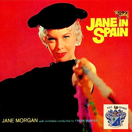 Play Jane in Spain by Jane Morgan on Amazon Music Unlimited
