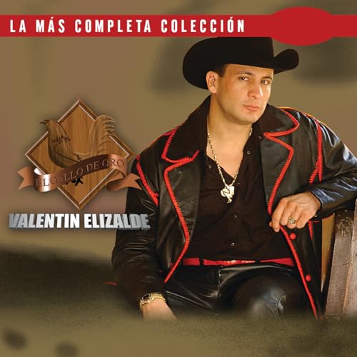 Amazon MusicでValentín ElizaldeのLa Más Completa Colecciónを再生する