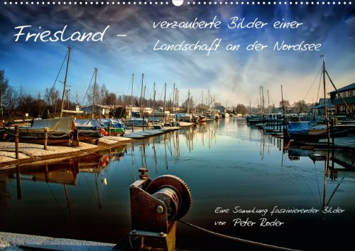 Amazon.co.jp: Friesland - verzauberte BIlder einer Landschaft an der ...