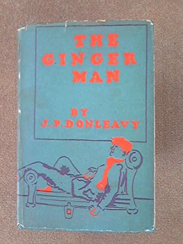 The Ginger Man: Donleavy, J P: Amazon.com: Books