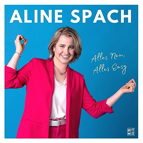 Écouter Alles neu, alles easy de Aline Spach sur Amazon Music