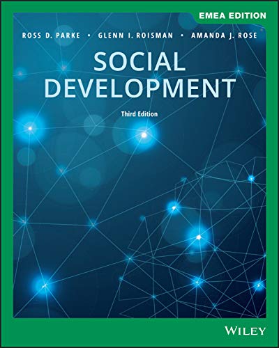 Social Development, 3rd Edition, EMEA Edition eBook : Ross D. Parke ...
