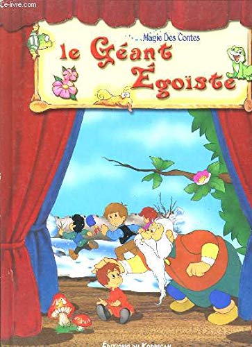 Le géant égoïste (Magie des contes) : Cernuschi Claudio, Baiocchi ...