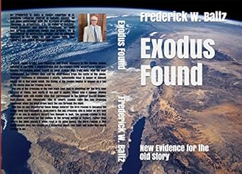 Exodus Found: New Evidence for the Old Story - Kindle edition by Baltz ...