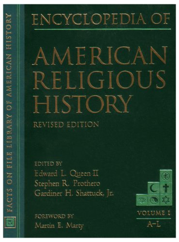 Encyclopedia of American Religious History: Queen, Edward L., II ...