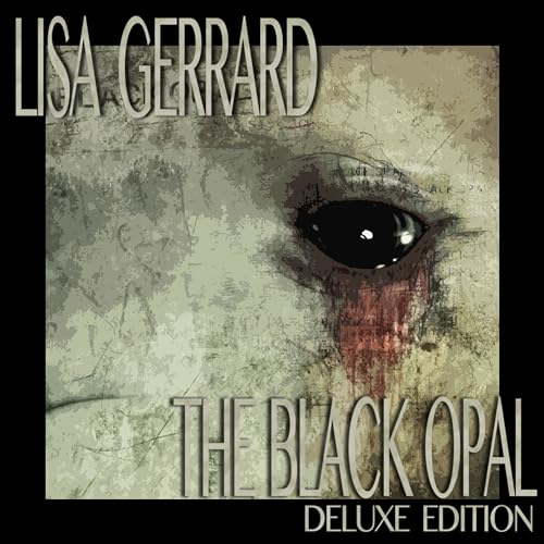 Play The Black Opal (Deluxe Edition) by Lisa Gerrard on Amazon Music