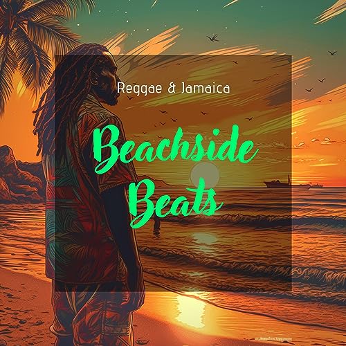 Play Beachside Beats: Instrumental Reggae to Transport You to Paradise ...