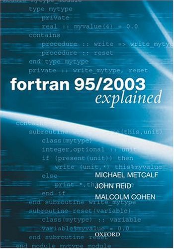Amazon.com: Fortran 95/2003 Explained (Numerical Mathematics and ...