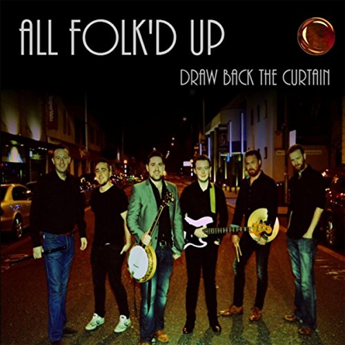 Play Draw Back the Curtain by All Folk'd Up on Amazon Music
