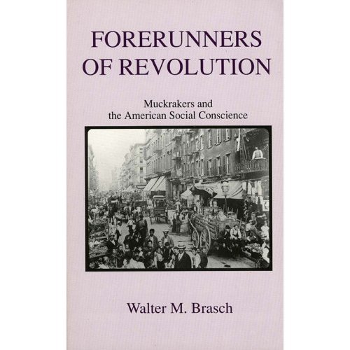 Forerunners of Revolution: Brasch, Walter M.: 9780819179678: Amazon.com ...