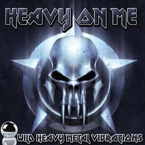 Amazon MusicでVARIOUS ARTISTSのHeavy On Me (Wild Heavy Metal Vibrations)を再生する
