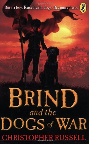 Brind and the Dogs of War: Christopher Russell: 9780141318547: Amazon.com: Books
