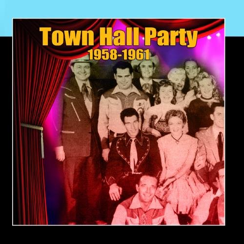 Various Artists - Town Hall Party 1958-1961 - Amazon.com Music