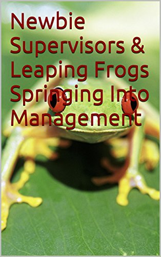 Amazon.com: Newbie Supervisors & Leaping Frogs Springing Into ...